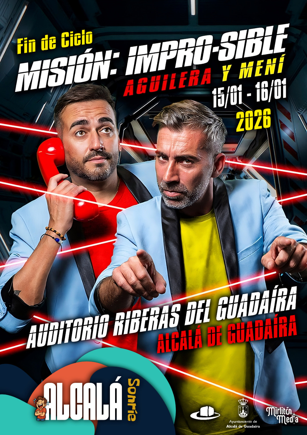 Fin de Ciclo. Misión: IMPRO-SIBLE, Aguilera y Mení